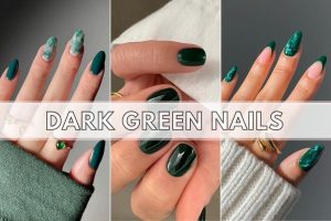 37 Dark Green Nails That Are Just Chef’s Kiss For Fall & Winter